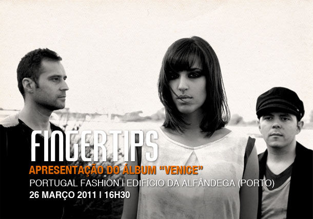 Portugal Rebelde: FINGERTIPS | "Venice"