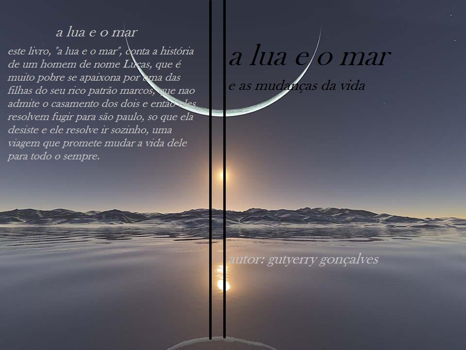 as novidades de gutyerry: a capa do meu livro com novo título "a lua e ...