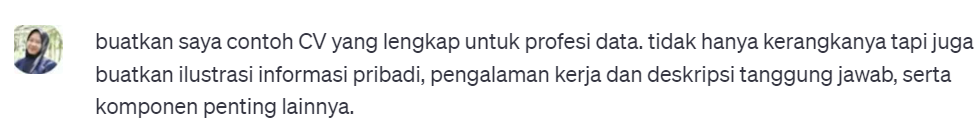 Contoh Lengkap CV Data Analyst dengan ChatGPT Contoh Lengkap CV Data Analyst dengan ChatGPT