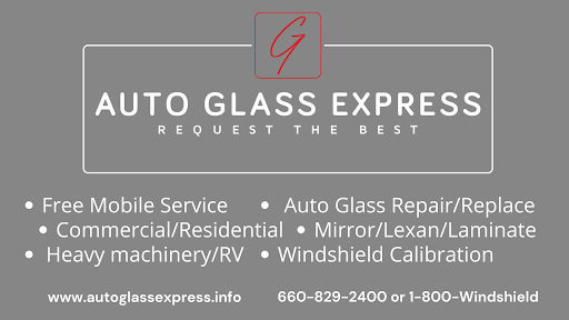 Auto Glass Express - Auto Glass Shop Located In Sedalia, MO 65301