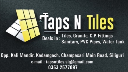 Taps N Tiles - Tiles and sanitary Store in Siliguri