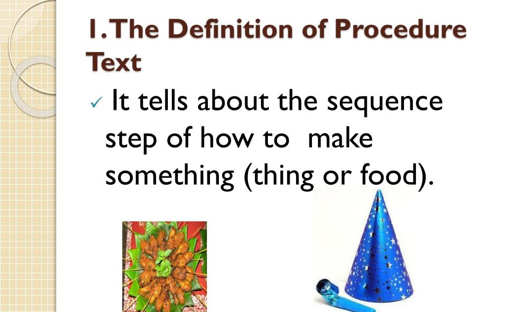 Definition Of Procedure Text - Berbagi Informasi Definition Of Procedure Text - Berbagi Informasi
